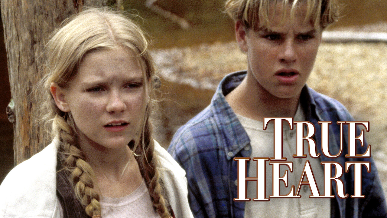 Is 'True Heart' on Netflix UK? Where to Watch the Movie - New On Netflix UK