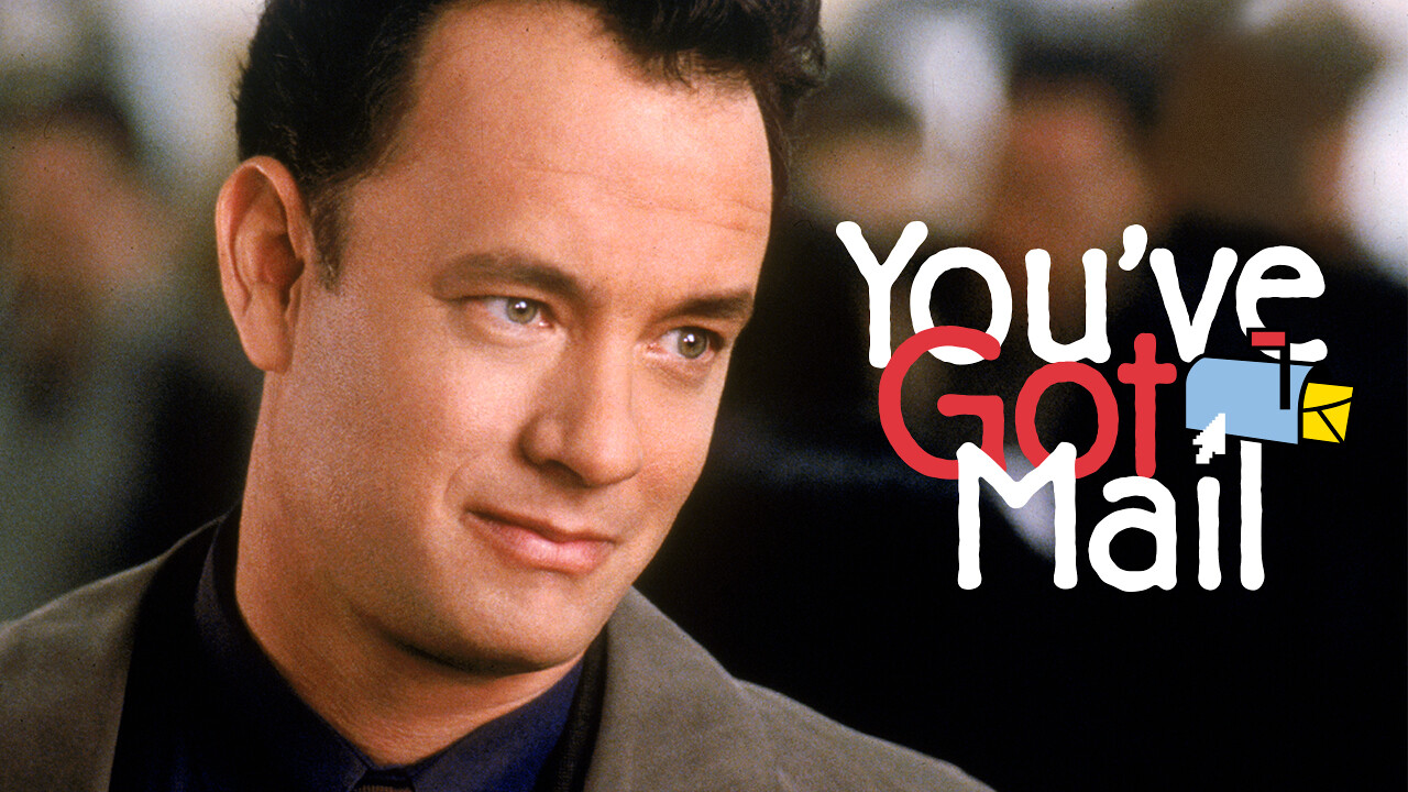 Is You ve Got Mail On Netflix UK Where To Watch The Movie New On Is You ve Got Mail On Netflix UK Where To Watch The Movie New On